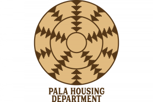 Pala Housing Department - Pala Tribe