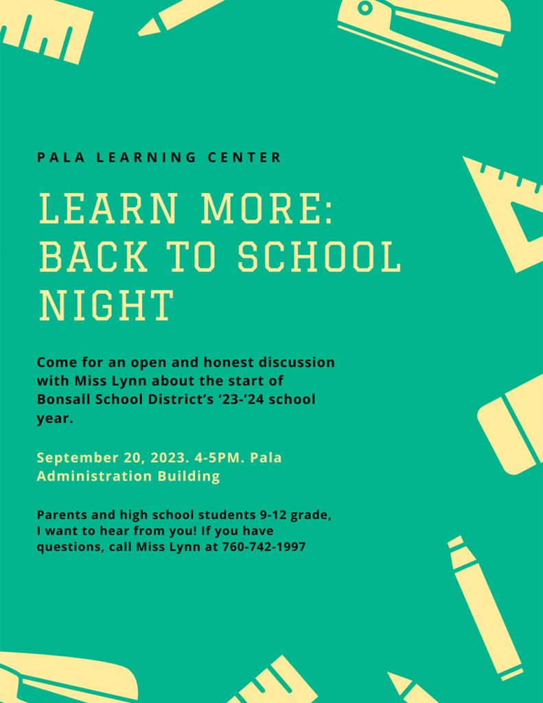 Back to School Night - Pala Tribe